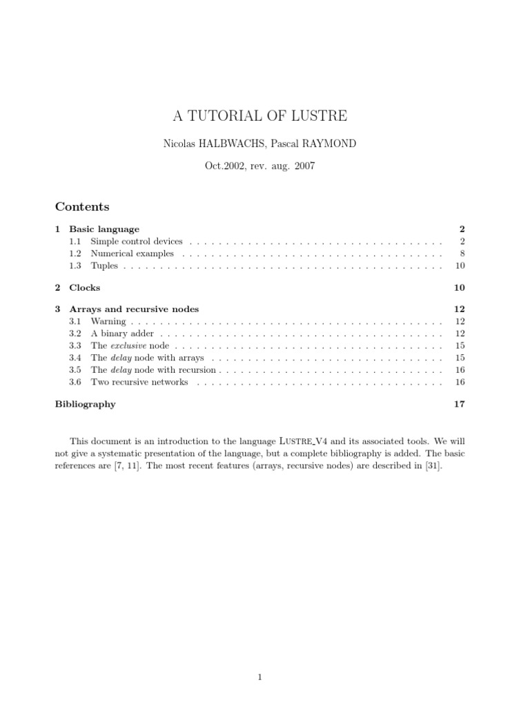 A Tutorial of Lustre: Nicolas HALBWACHS, Pascal RAYMOND Oct.2002, Rev ...