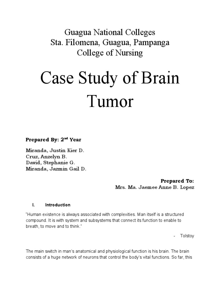 Case Study of Brain Tumor: Guagua National Colleges Sta. Filomena ...