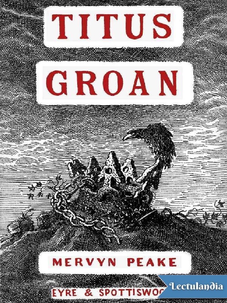 Titus Groan - Mervyn Peake | PDF
