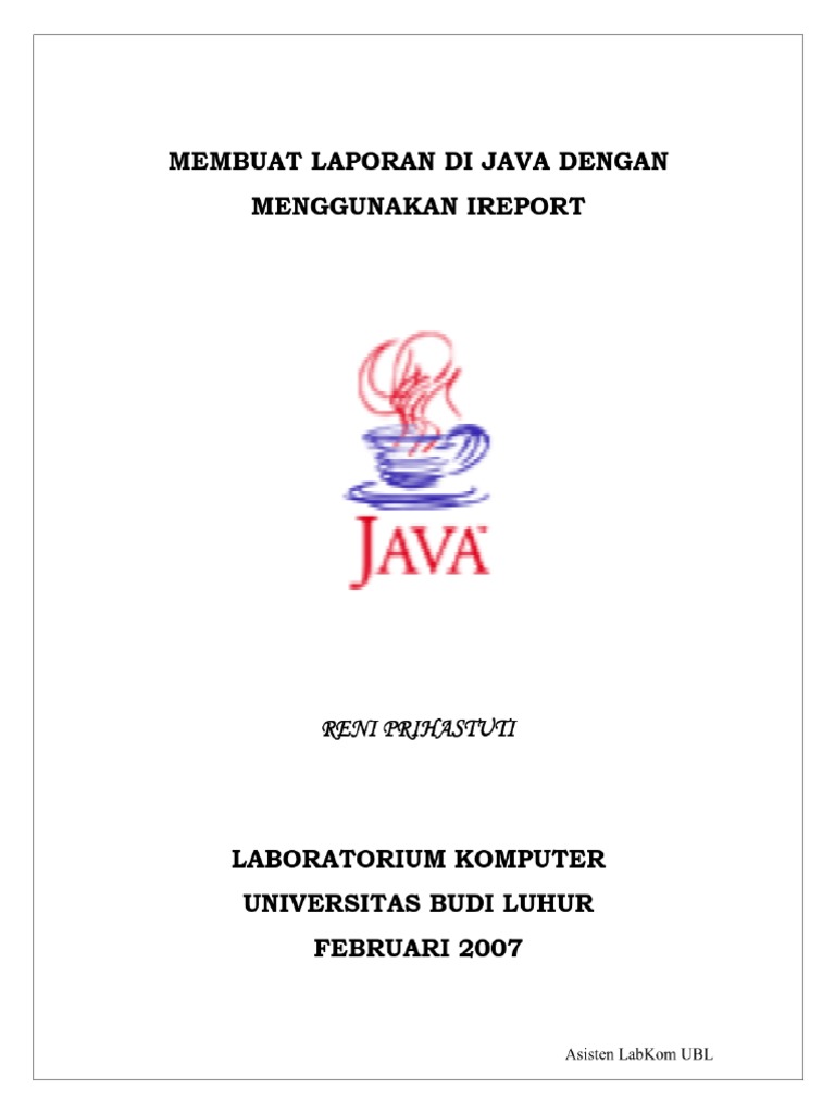Membuat Laporan Di Java Dengan Menggunakan Ireport - PDF | PDF