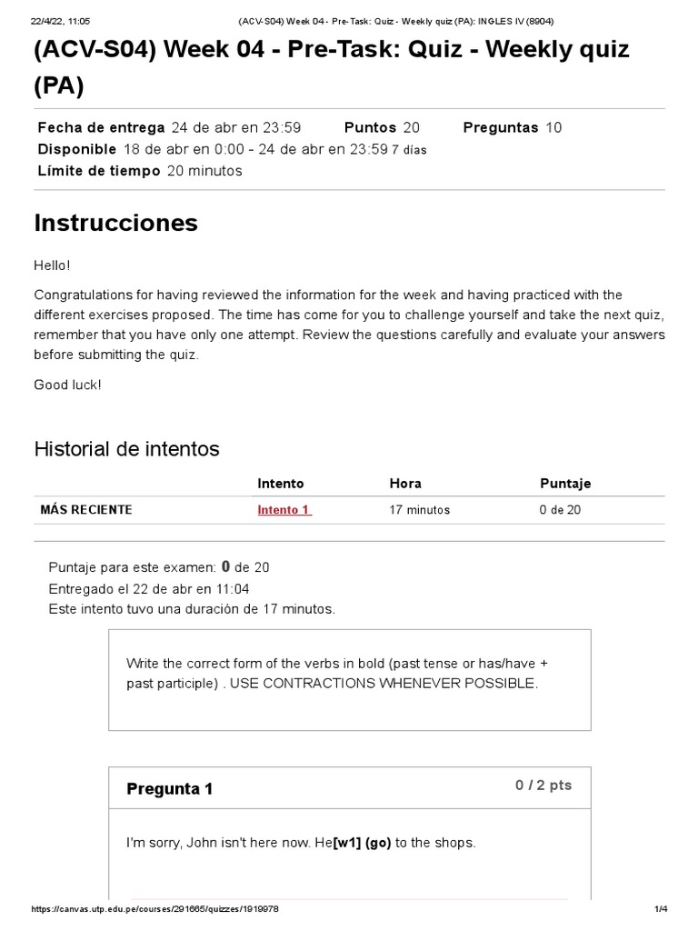 (ACV-S04) Week 04 - Pre-Task - Quiz - Weekly Quiz (PA) - INGLES IV ...