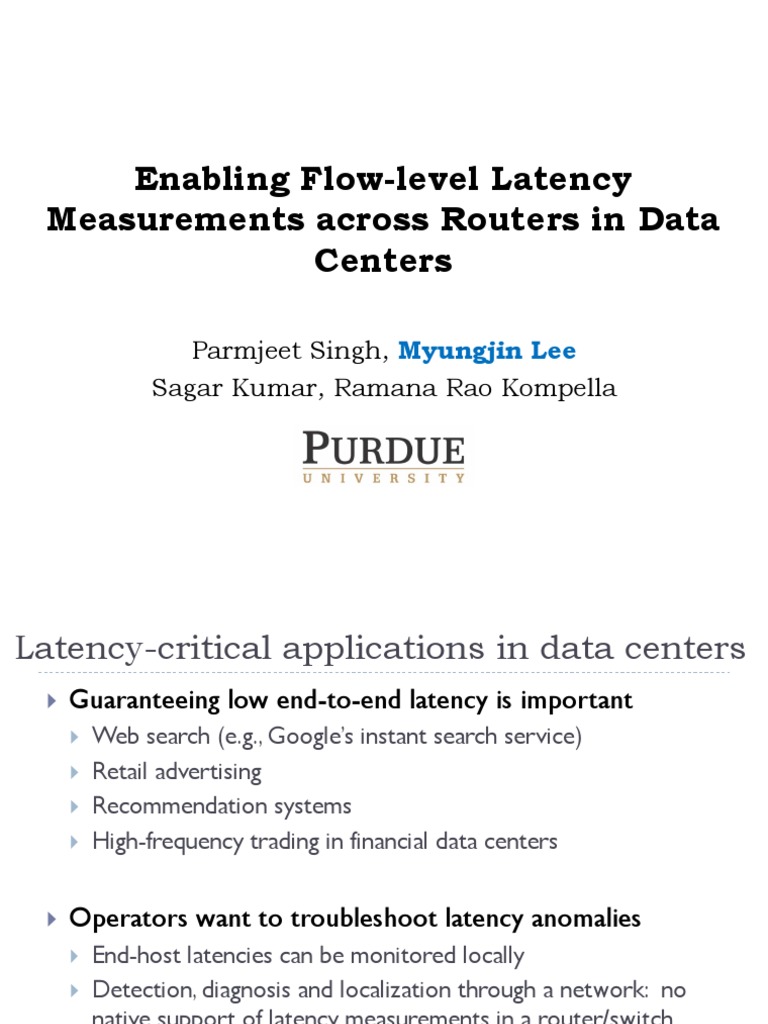 Enabling Flow-Level Latency Measurements Across Routers in Data Centers - PPT | Download Free ...