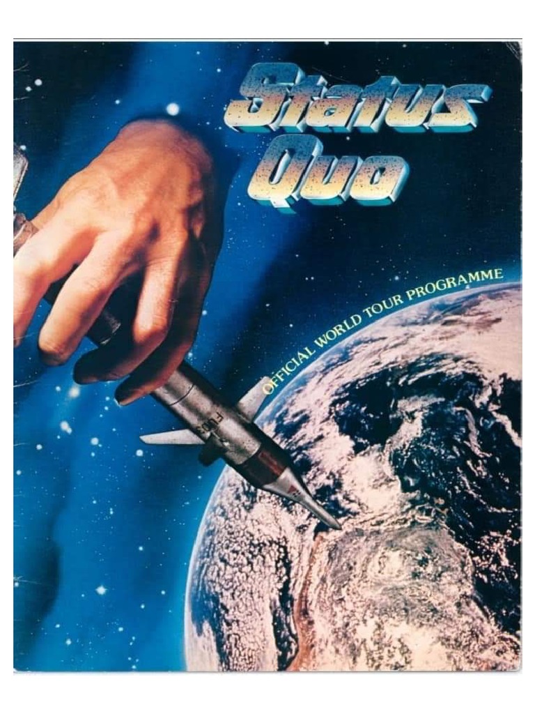 Status Quo - Never Too Late 1981 Tour Programme | PDF