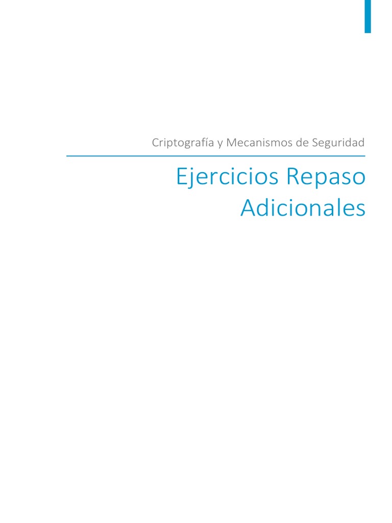 Ejercicios Repaso Adicionales Resolucion | PDF | Clave (criptografía) | Criptografía