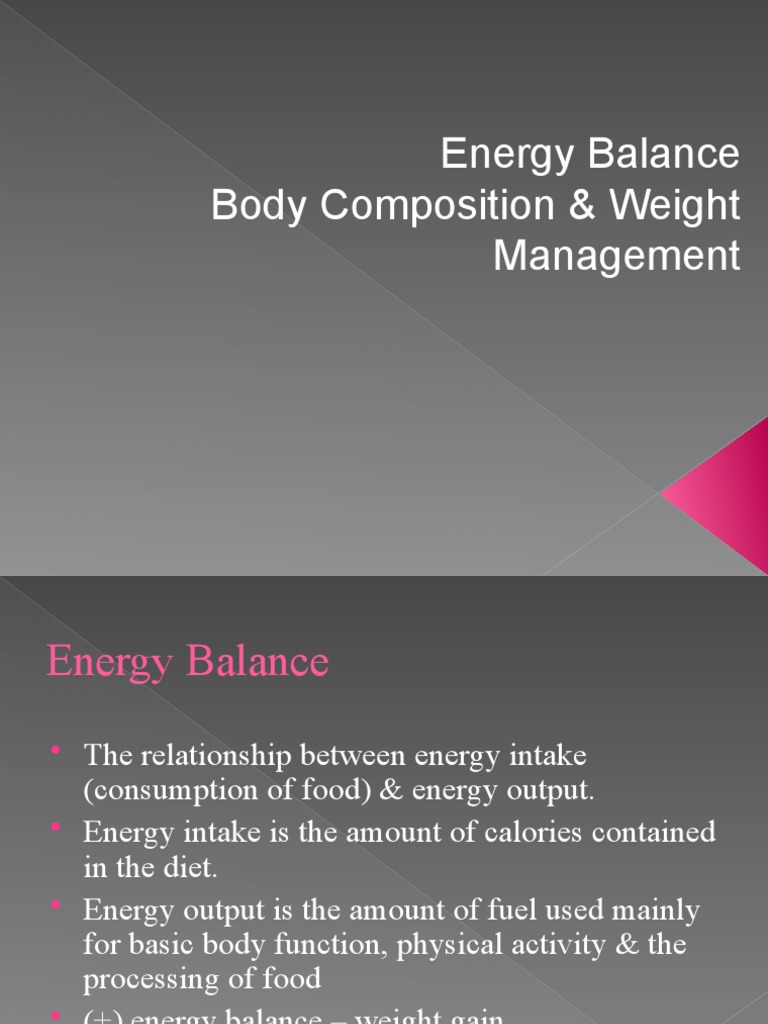 Energy Balance Body Composition & Weight Management | PDF | Body Mass ...