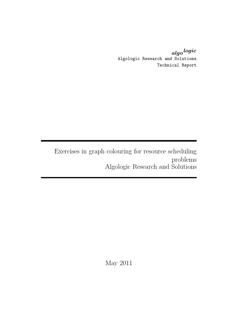 Exercises in Graph Colouring For Resource Scheduling Problems Algologic Research and Solutions ...