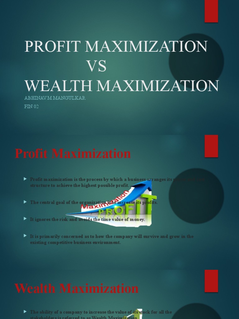Profit Maximization Vs Wealth Maximization Pdf