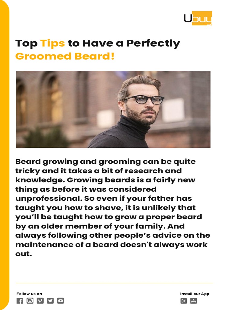 Top Tips To Have A Perfectly Groomed Beard! | PDF | Beard | Shampoo