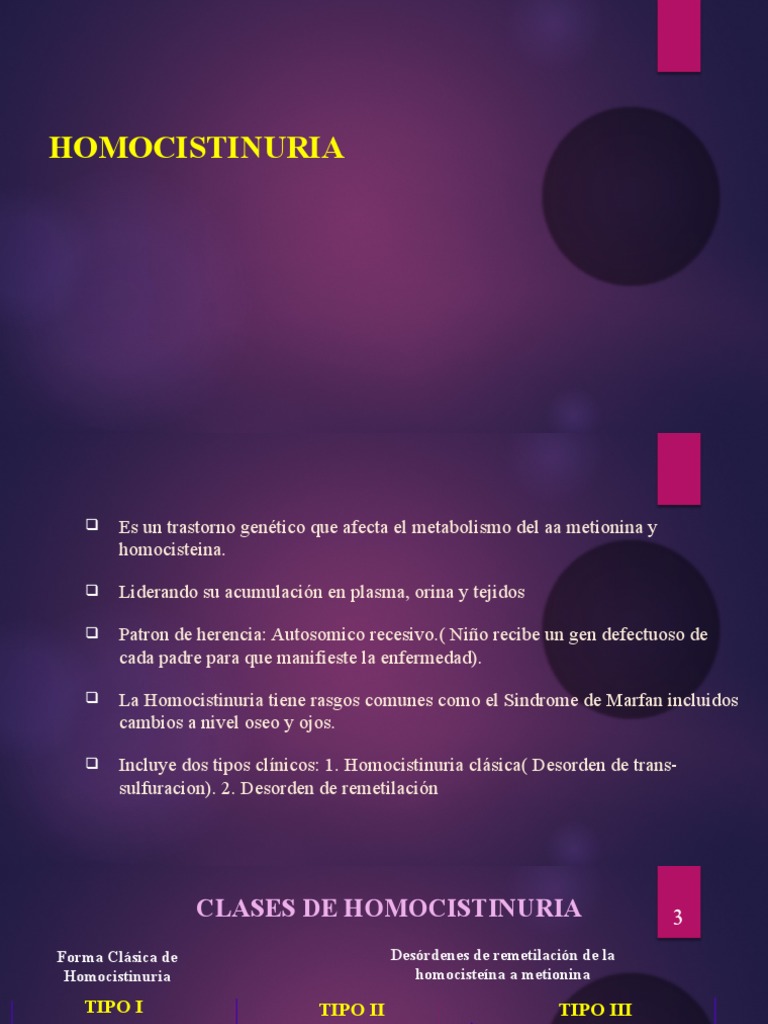 Homocistinuria Dra. Paola C. | PDF | Medicina CLINICA | Especialidades ...