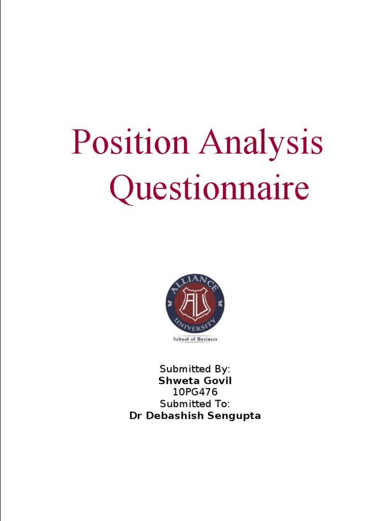 Position Analysis Questionnaire: Shweta Govil DR Debashish Sengupta ...