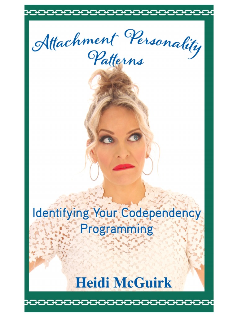 0kW37CA4QPmqAk2l9QLL Attachment Personality Patterns | PDF | Intimate ...
