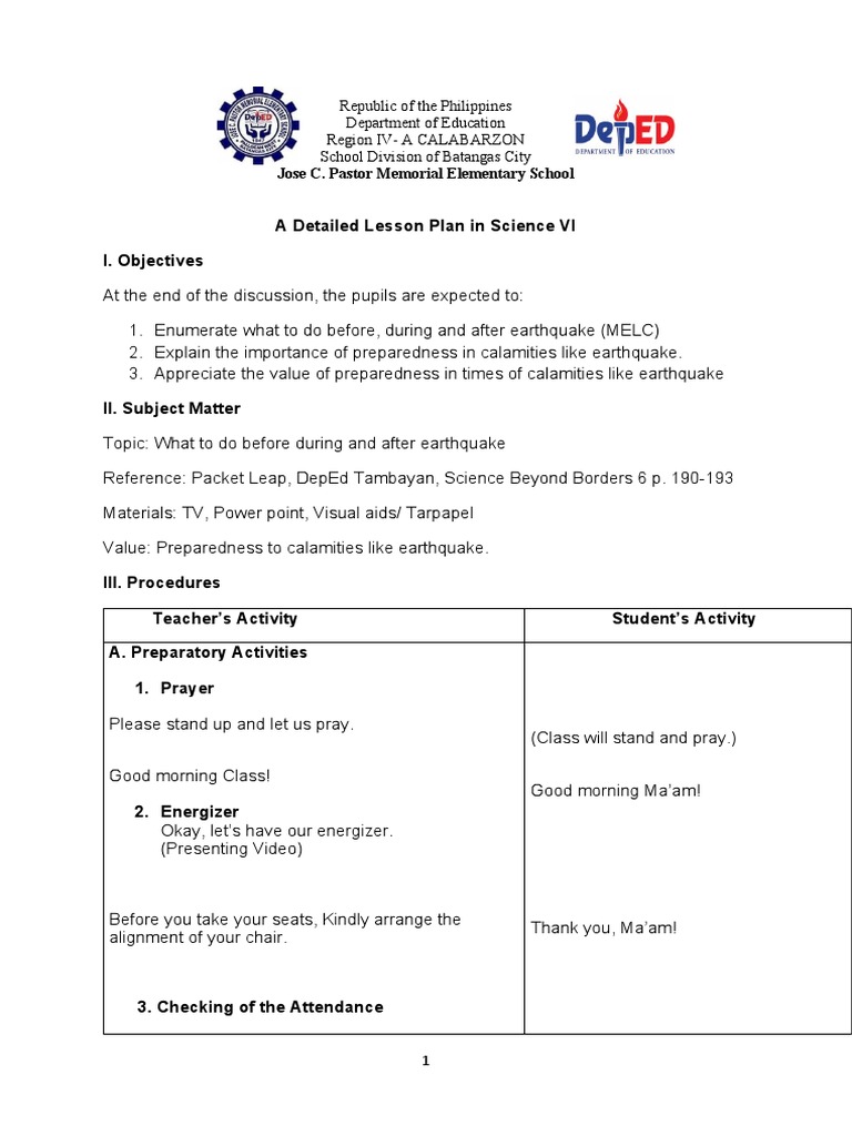 A Detailed Lesson Plan in Science VI I. Objectives: Jose C. Pastor ...