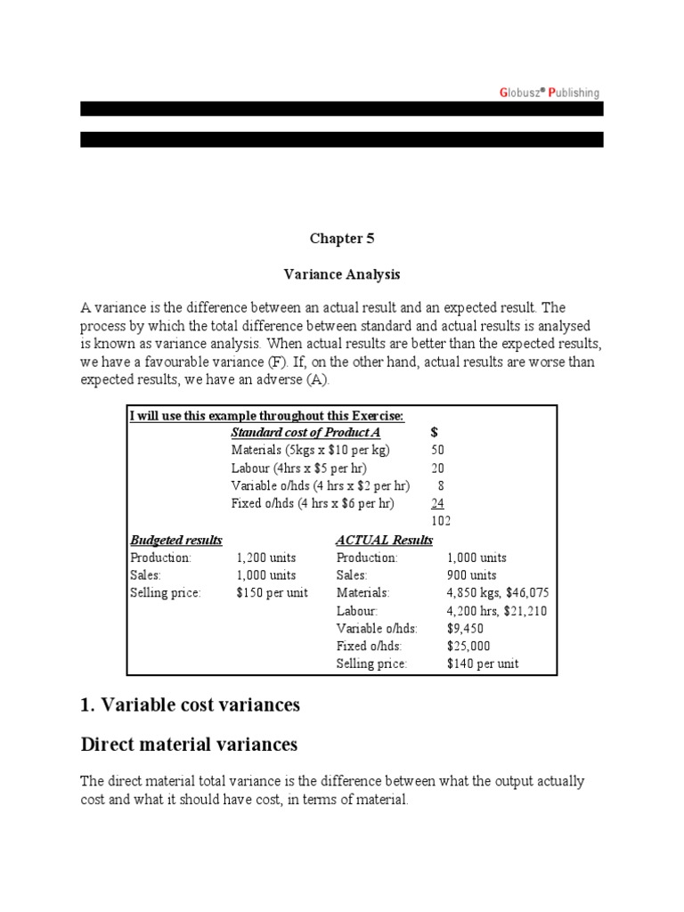 Variable Cost Variances Direct Material Variances: Variance Analysis ...