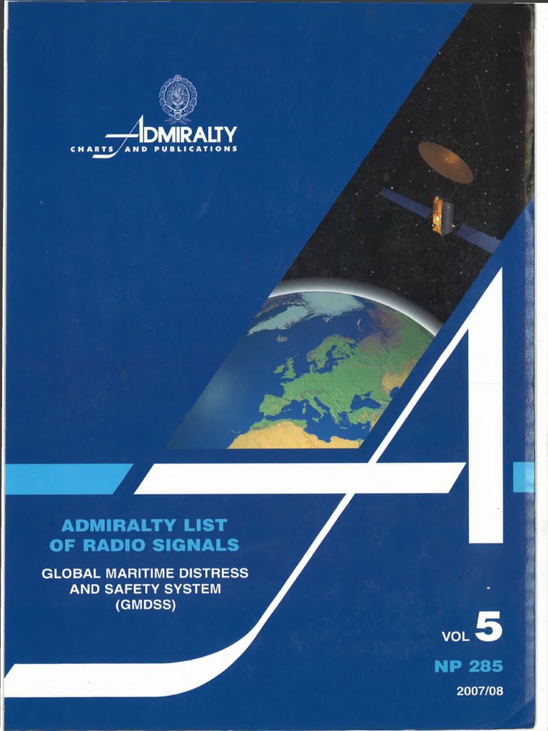Admiralty List of Radio Signals Volume 5 Gmdss 2007-2008 | PDF