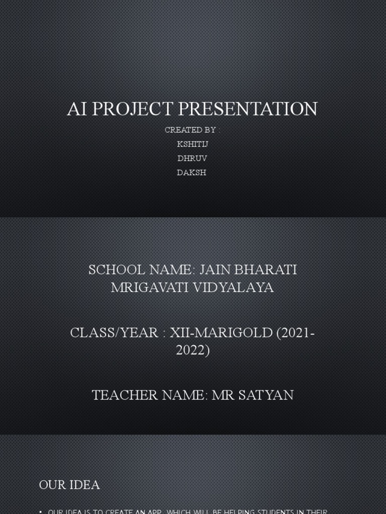 Ai Project Presentation: Created By: Kshitij Dhruv Daksh | PDF ...