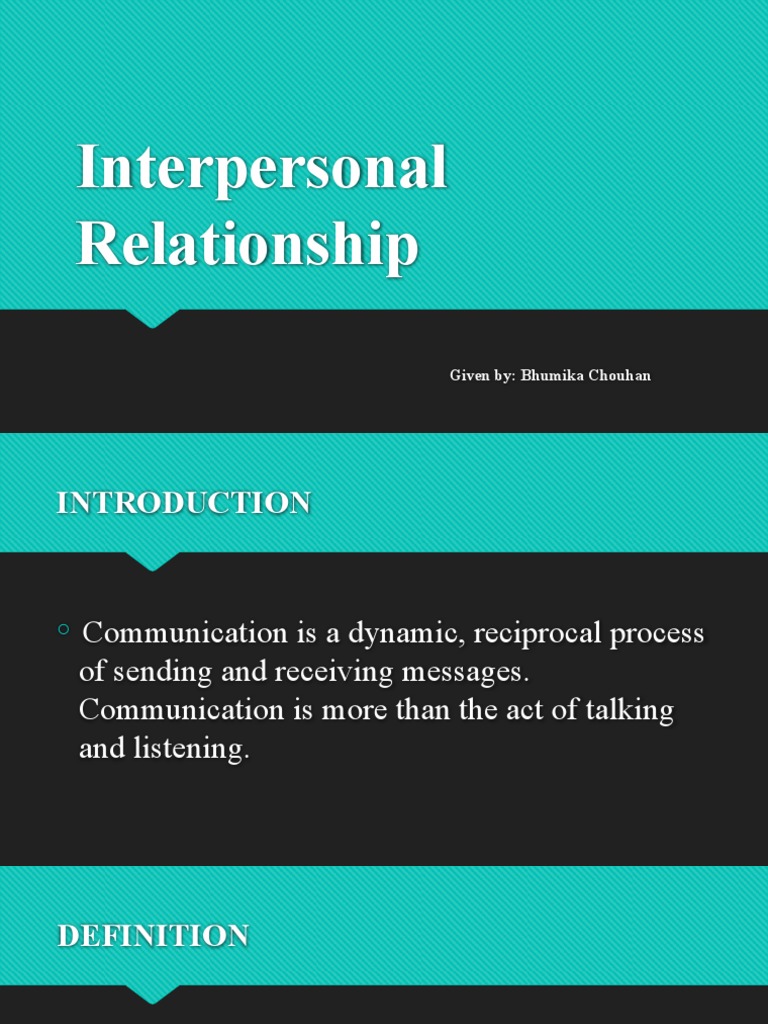 Interpersonal Relationship @123 | PDF | Communication | Interpersonal ...