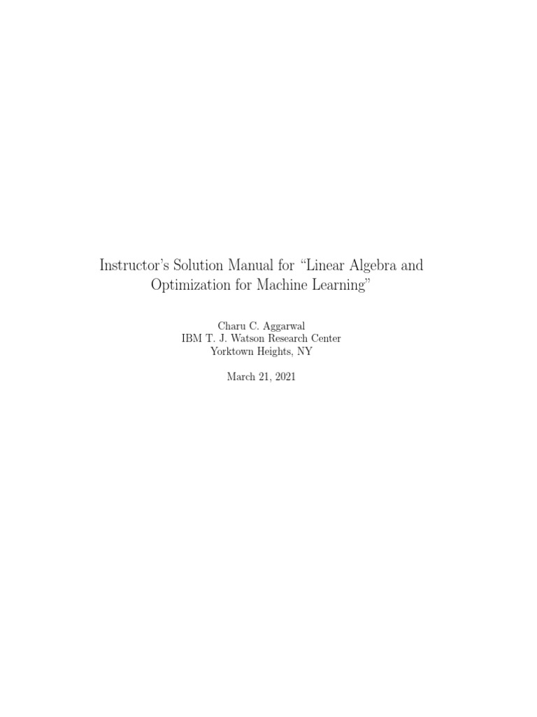 Instructor's Solution Manual For "Linear Algebra and Optimization For Machine Learning" | PDF ...