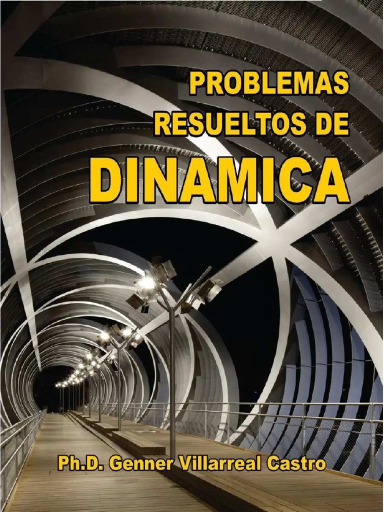 PDF Libro Dinamica Problemas Resueltospdf Compress | PDF | Aceleración | Velocidad