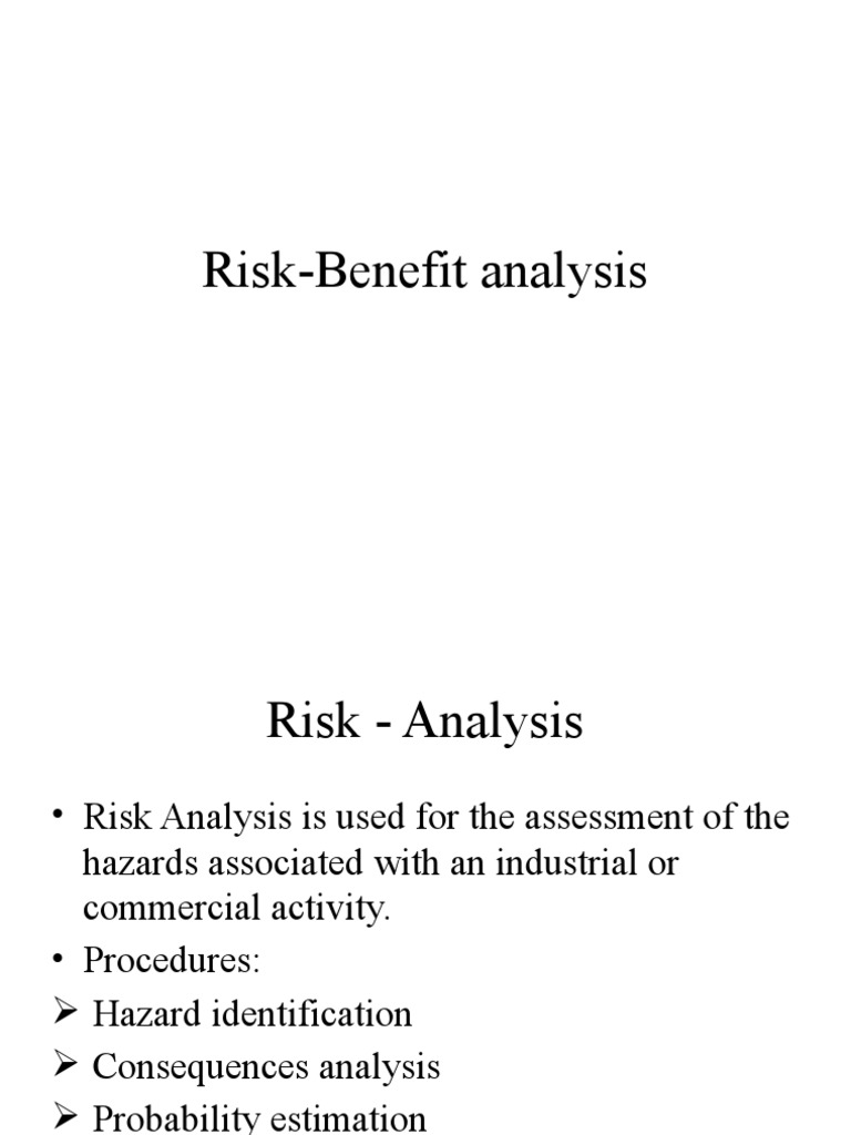 Risk Benefit Analysis | PDF | Risk | Safety