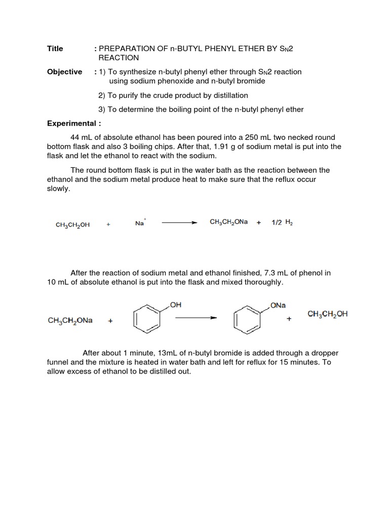 Exp 1 Preparation of N Butyl Phenyl Ether by Sn2 Reaction PDF | PDF ...