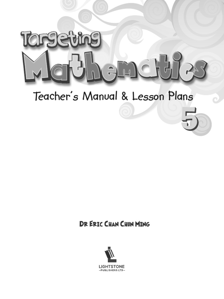 Targeting Maths-5 Teachers Manual and Lesson Plans-05!10!2020 | PDF ...