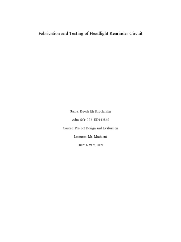 Fabrication and Testing of Headlight Reminder Circuit | PDF | Bipolar ...