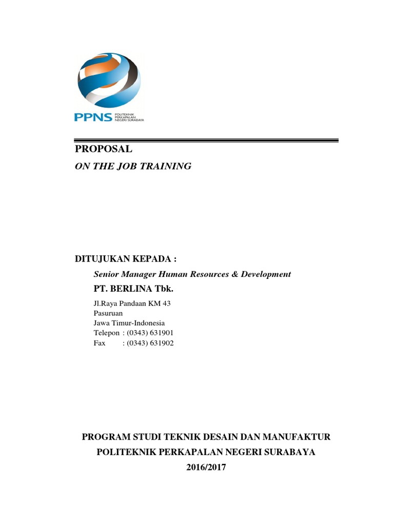 PROPOSAL ON THE JOB TRAINING (OJT) PT - BERLINA Tbk-1 | PDF