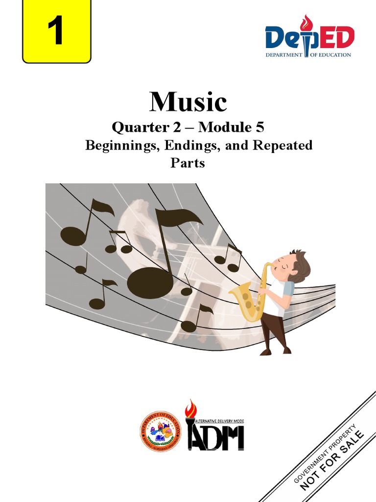 Music1-Q2-Mod5 - Beginnings, Endings, and Repeated Parts | PDF