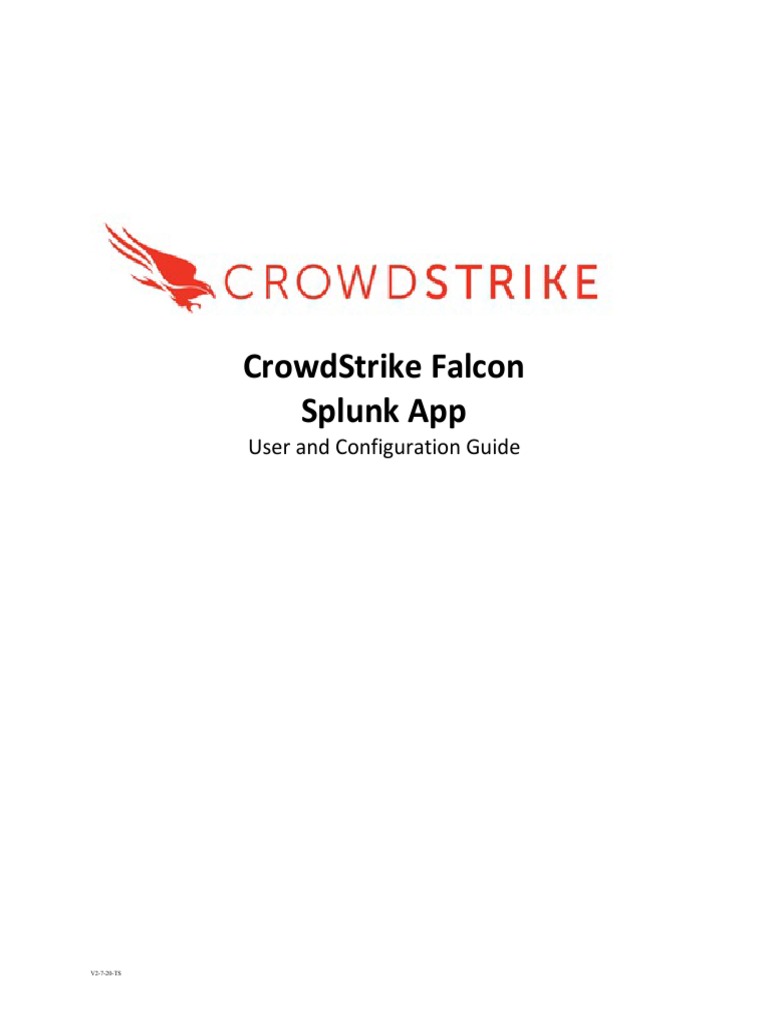CrowdStrike Falcon Splunk App User and Configuration Guide | PDF ...
