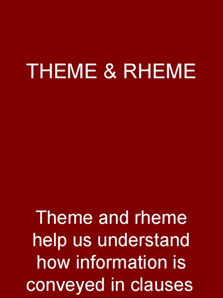 Theme - Rheme 1 | PDF | Sentence (Linguistics) | Question