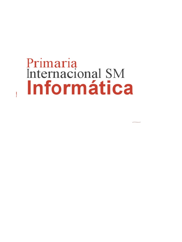 Informática Internacional SM Primaria 6 | PDF