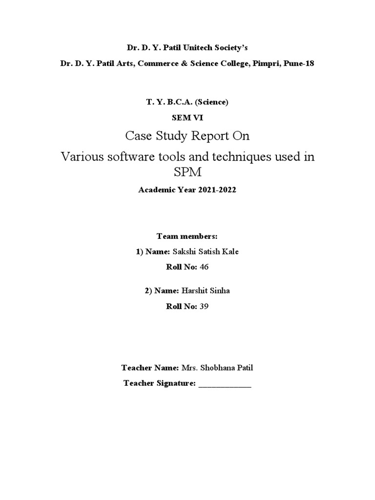 Case Study Report On Various Software Tools and Techniques Used in SPM | PDF | Risk | Risk ...