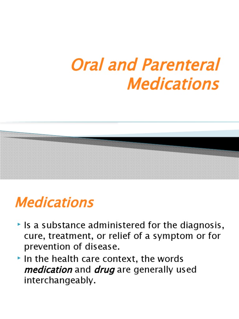Oral and Parenteral Medications 1 | PDF | Injection (Medicine) | Pharmacy