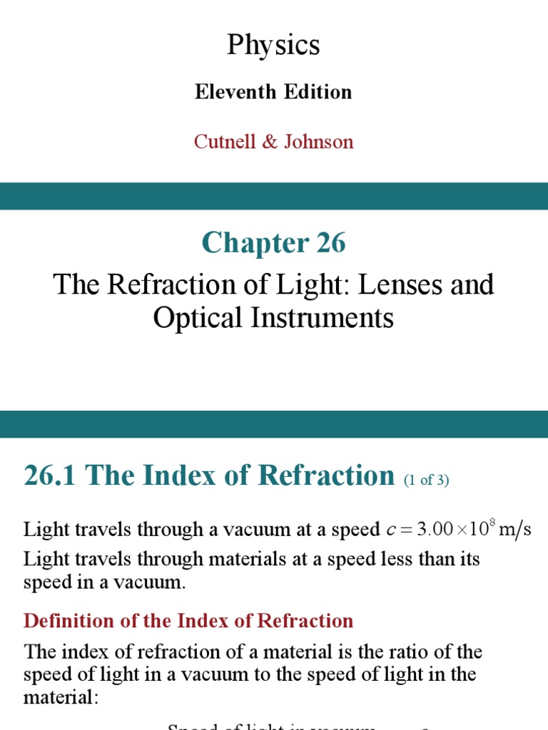 Chapter 26 - Refraction of Light - Lenses and Optical Instuments Cutnell11e | PDF | Refraction ...