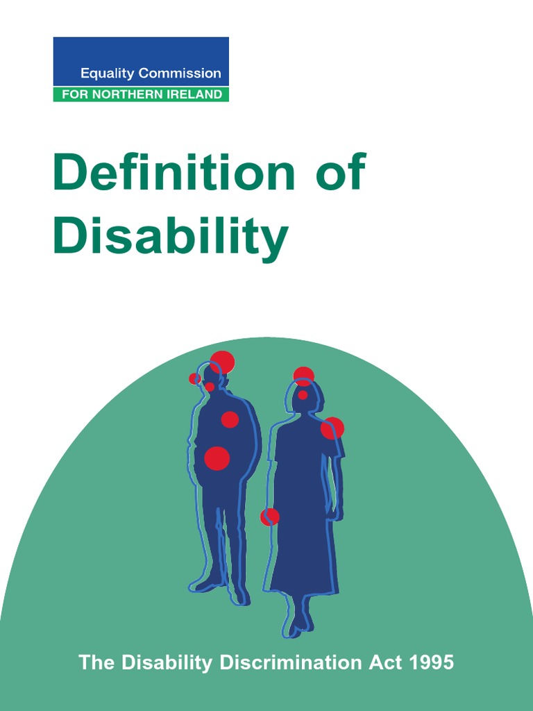 Definition of Disability: The Disability Discrimination Act 1995 | PDF ...