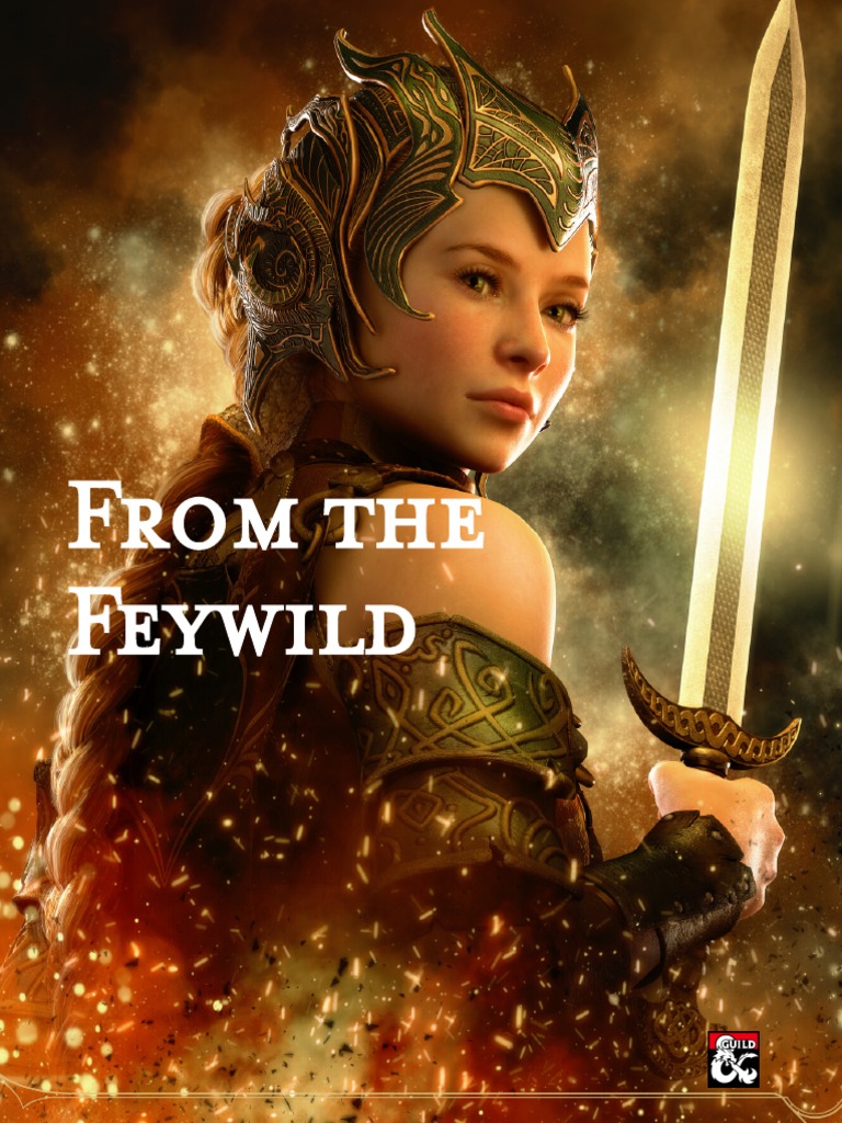 From The Feywild - A Compendium of The Fey Creatures | PDF