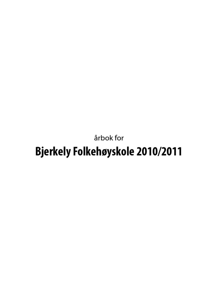 Bjerkely Folkehøyskole | PDF