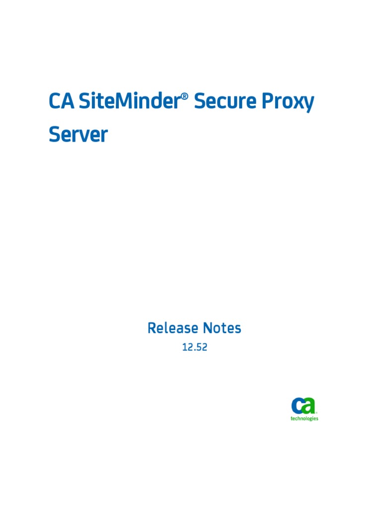 Ca Siteminder® Secure Proxy Server: Release Notes | PDF | Cursor (User ...