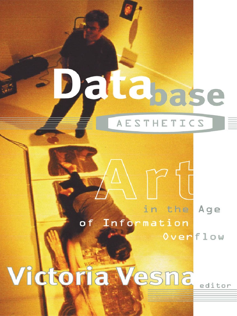 Database Aesthetics - Art in The - Victoria Vesna | PDF | Databases ...