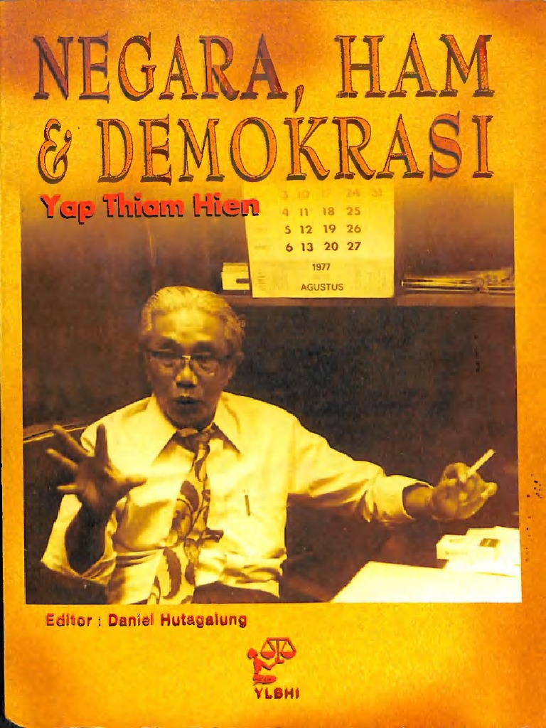 Negara, HAM, Demokrasi (Yap Thiam Hien) | PDF