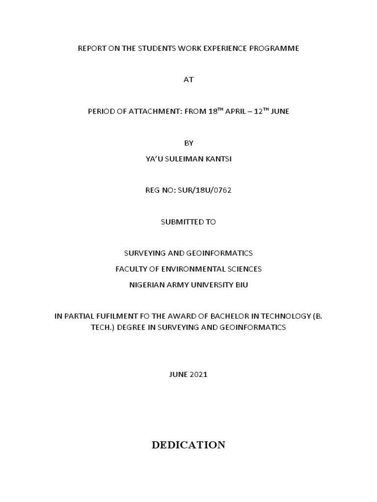 REPORT ON THE STUDENTS WORK EXPERIENCE PROGRAMME On Surveying and ...
