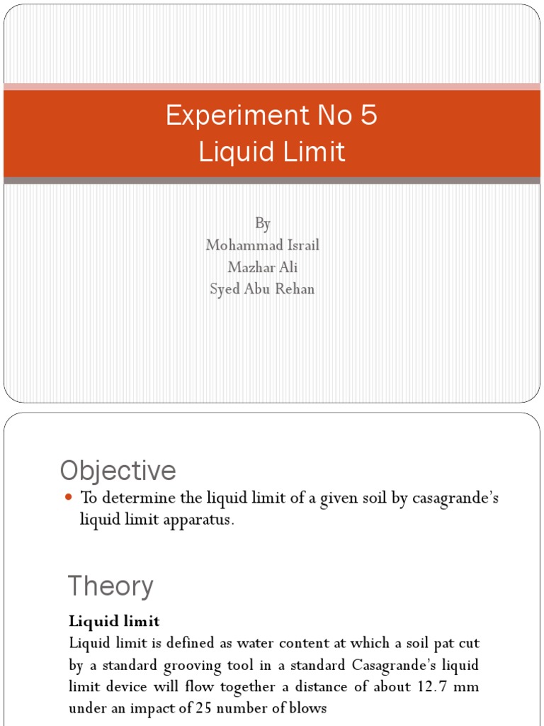 Experiment No 5 Liquid Limit: by Mohammad Israil Mazhar Ali Syed Abu Rehan | PDF | Earth ...
