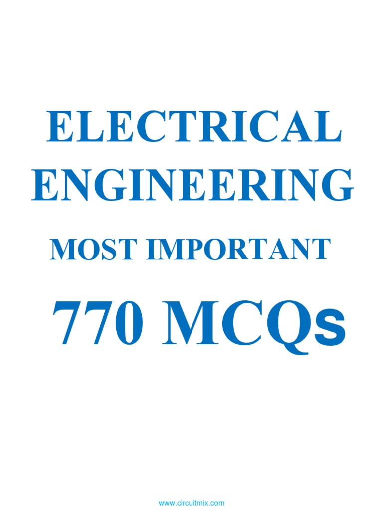 Electrical Engineering Most Important 770 MCQs | PDF | Capacitor ...