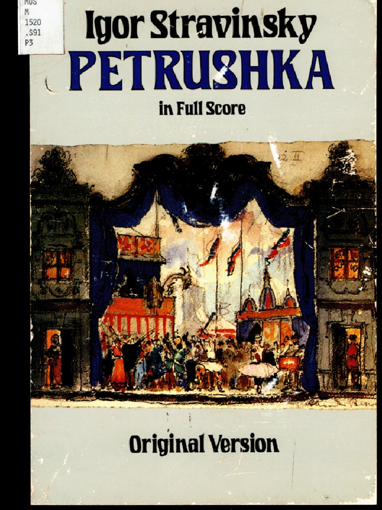 Petrushka in Full Score - Original Version | PDF