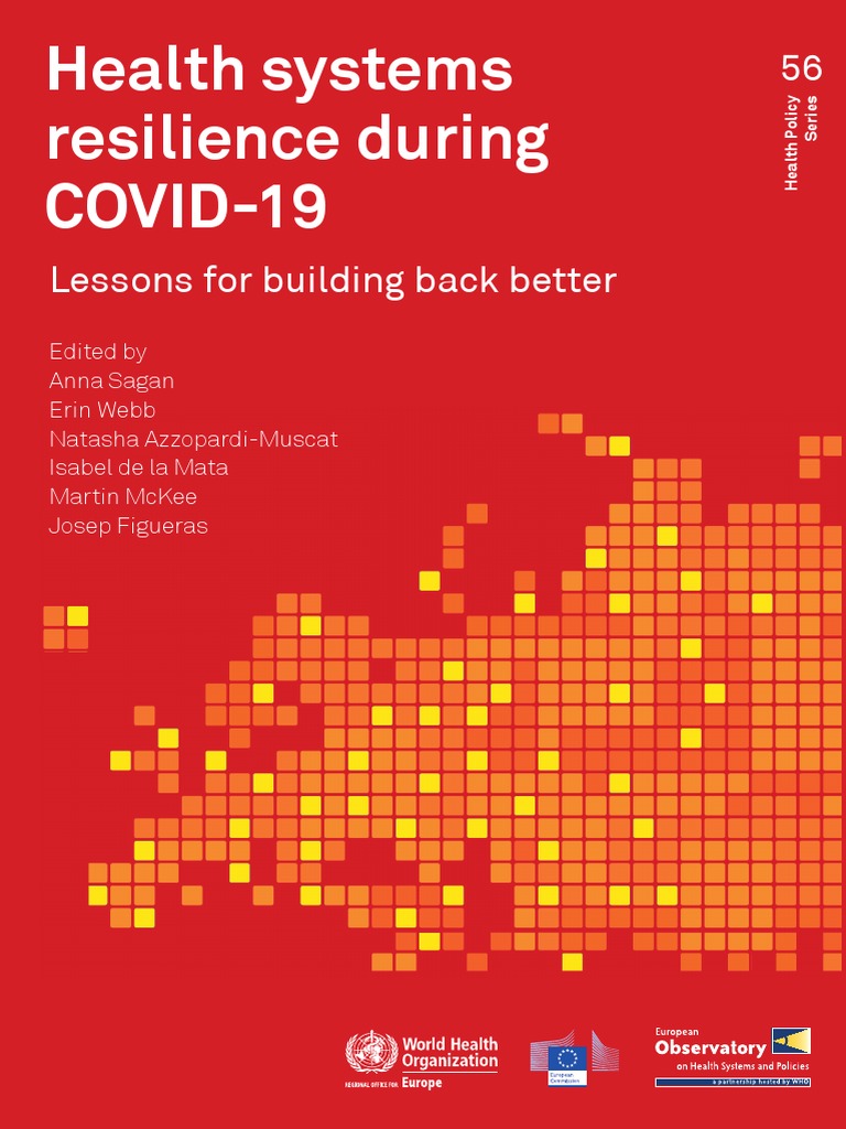 Health Systems Resilience During COVID-19: Lessons For Building Back ...