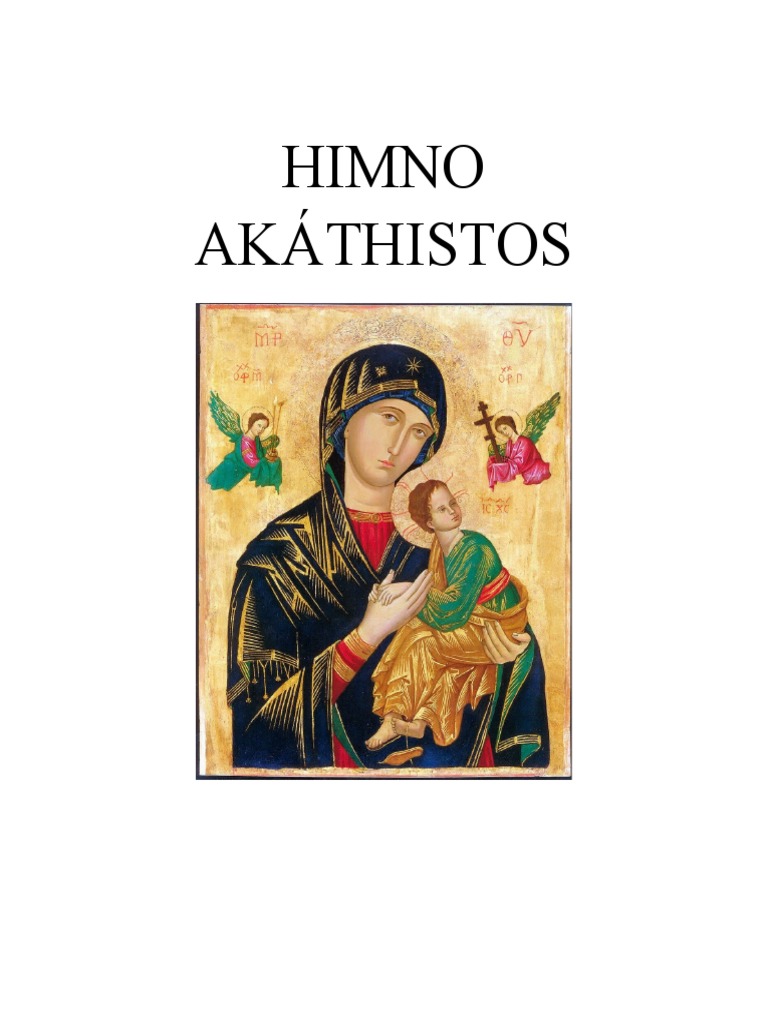 AKATHISTOS | PDF | María, madre de Jesús