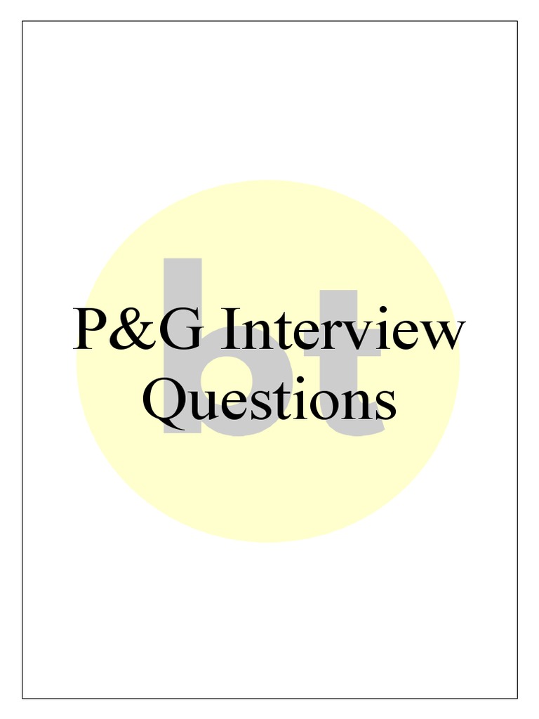 P&G Interview Questions | Download Free PDF | Business | Cognition