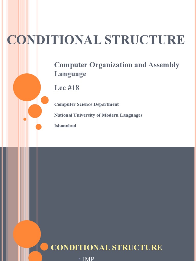 Conditional Structure: Computer Organization and Assembly Language Lec ...