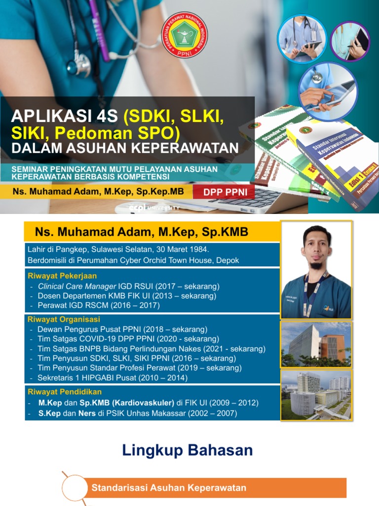 Aplikasi 4S Dalam Asuhan Keperawatan - RS Suyoto Pusrehab - Adam ...