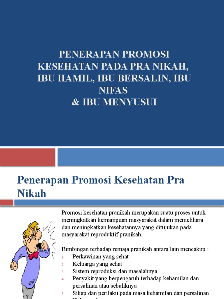 Penerapan Promosi Kesehatan Pada Pranikah, Ibu Hamil, Ibu Bersalin ...